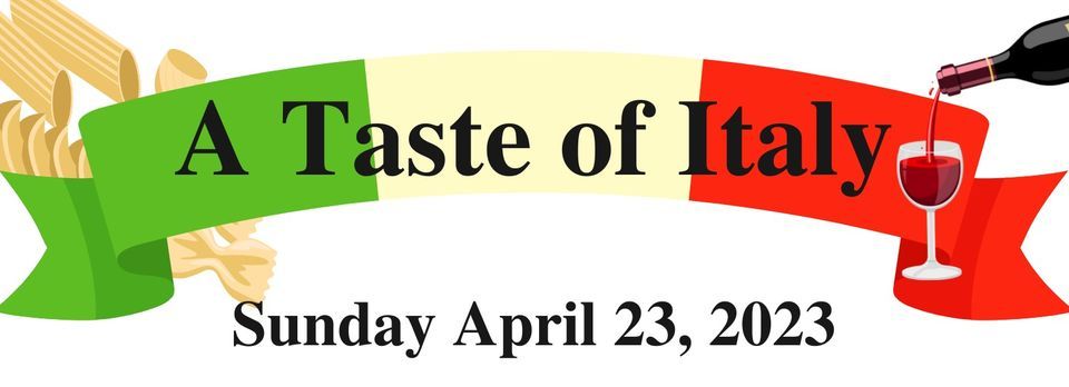 A Taste of Italy | Italian Community Center, Inc, Milwaukee, WI | April ...