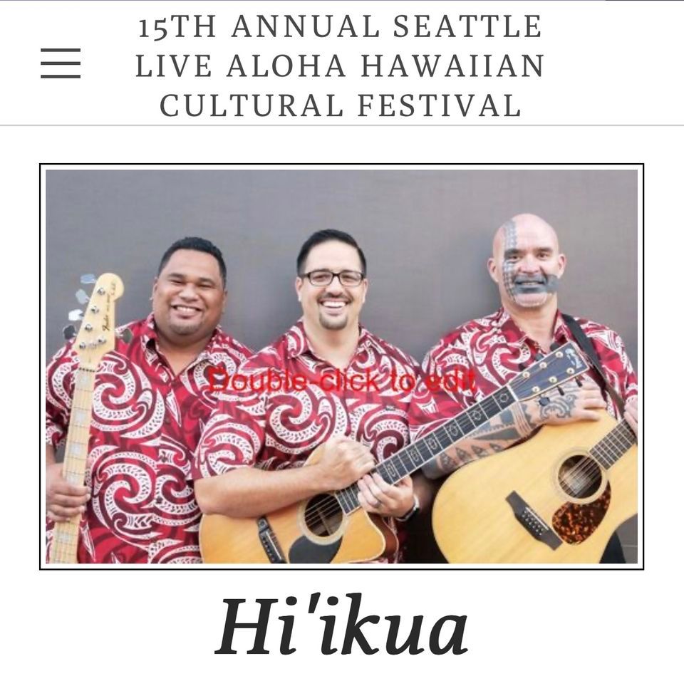 Seattles 15th Annual Live Aloha Festival at Seattle Center on 10th ...