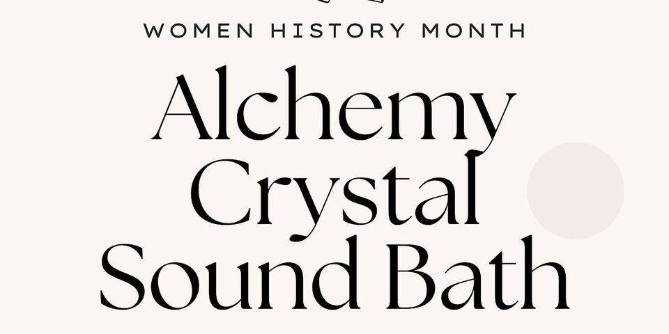 Alchemy Crystal Sound Bath: "Invest in Yourself" at 1103 Butte House Road,#suite b,Yuba City ...