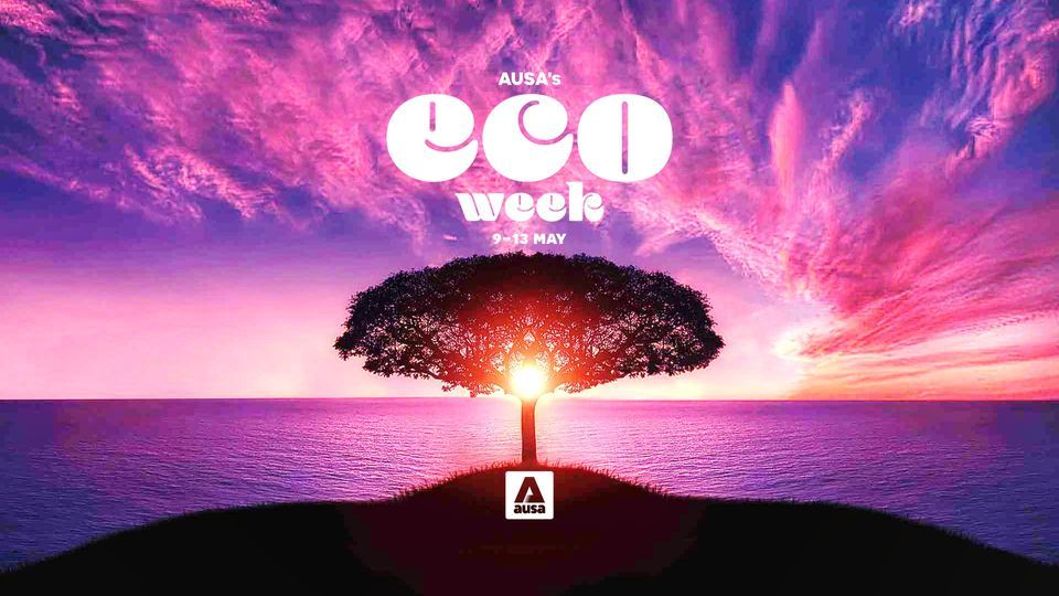 AUSA Eco Week 2022 | University of Auckland - Waipapa Taumata Rau | May ...