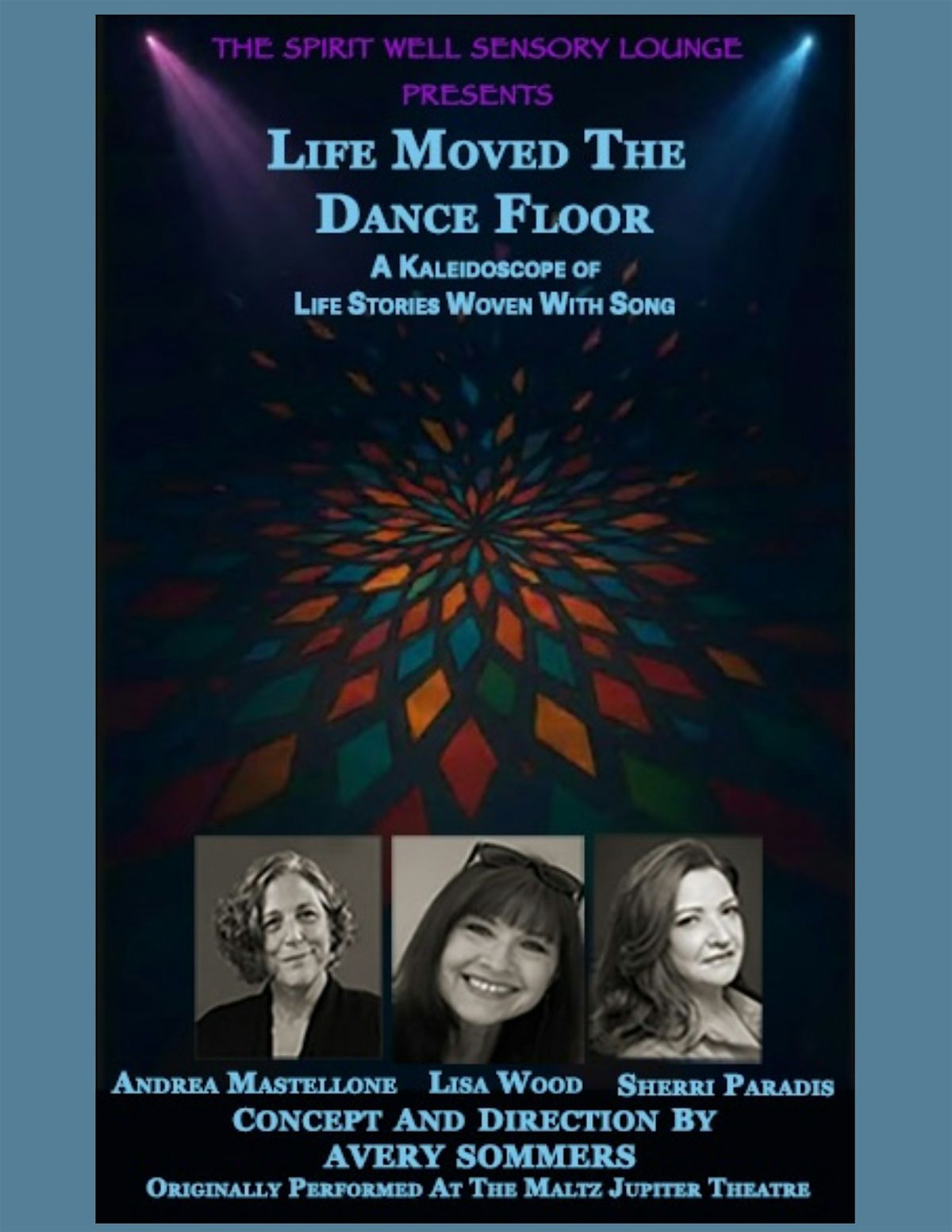 A Story Telling Performance: Life Moved on the Dance Floor at Spirit ...