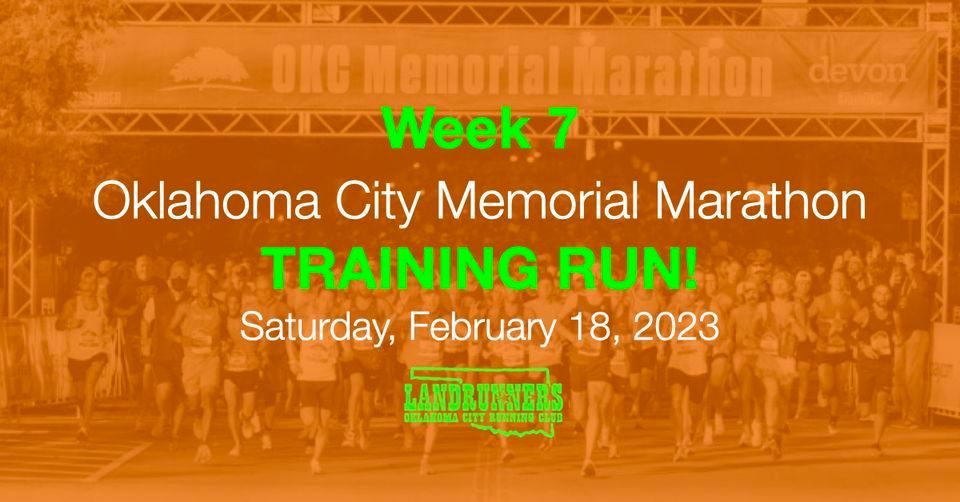 Week 7 OKC Memorial Marathon Training - 16 & 8 Miles | Oklahoma City ...