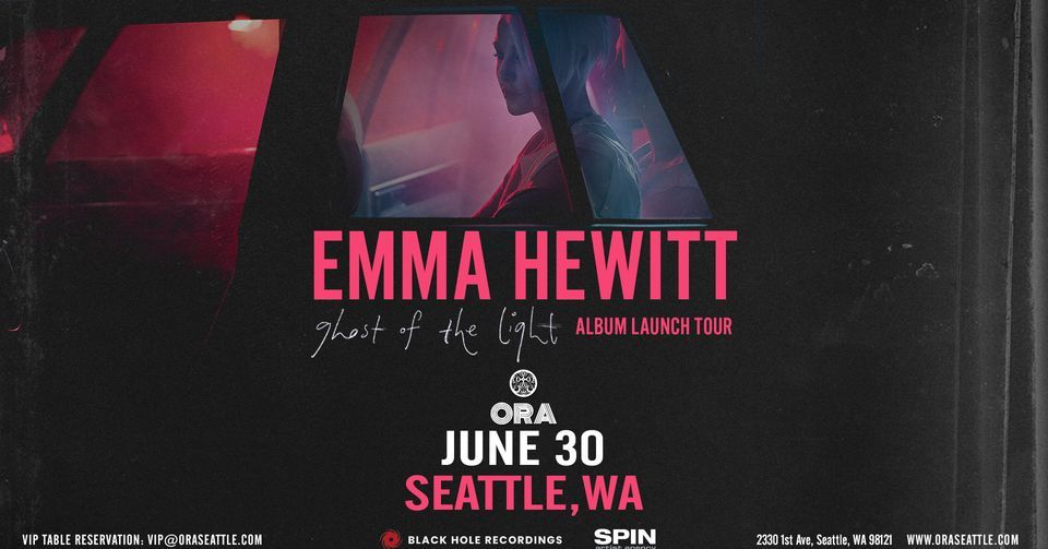 Emma Hewitt Ghost Of The Light Album Tour at Ora at Ora Seattle on 30th ...