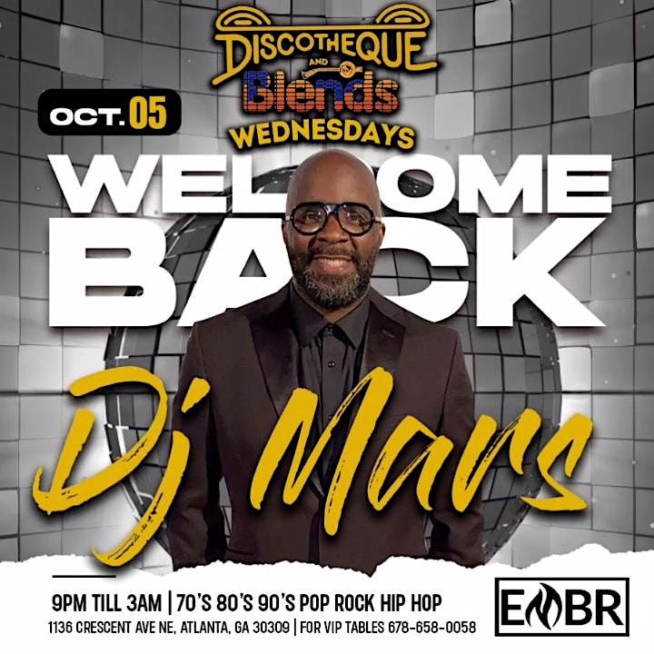 BLENDS + DISCOTHEQUE Wednesday Nights exclusively @EMBR! at The All-New ...