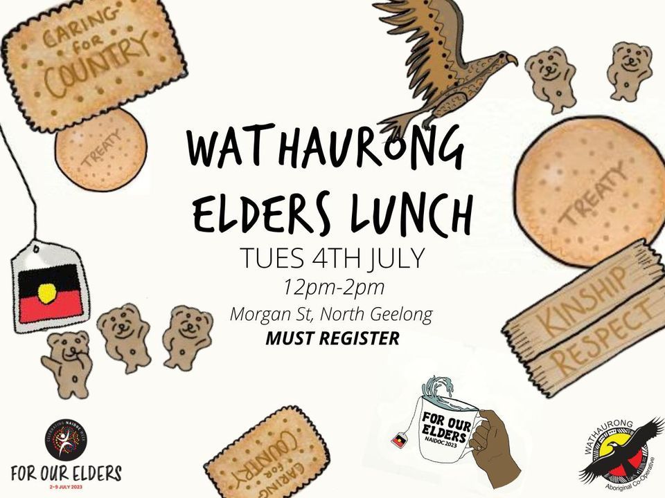 NAIDOC Elders Lunch at Wathaurong Aboriginal Co Op, Geelong on 4th July ...