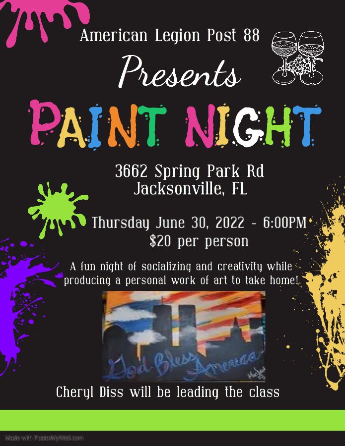 Post 88 "Paint Night" | American Legion Post 88 Jacksonville Florida ...
