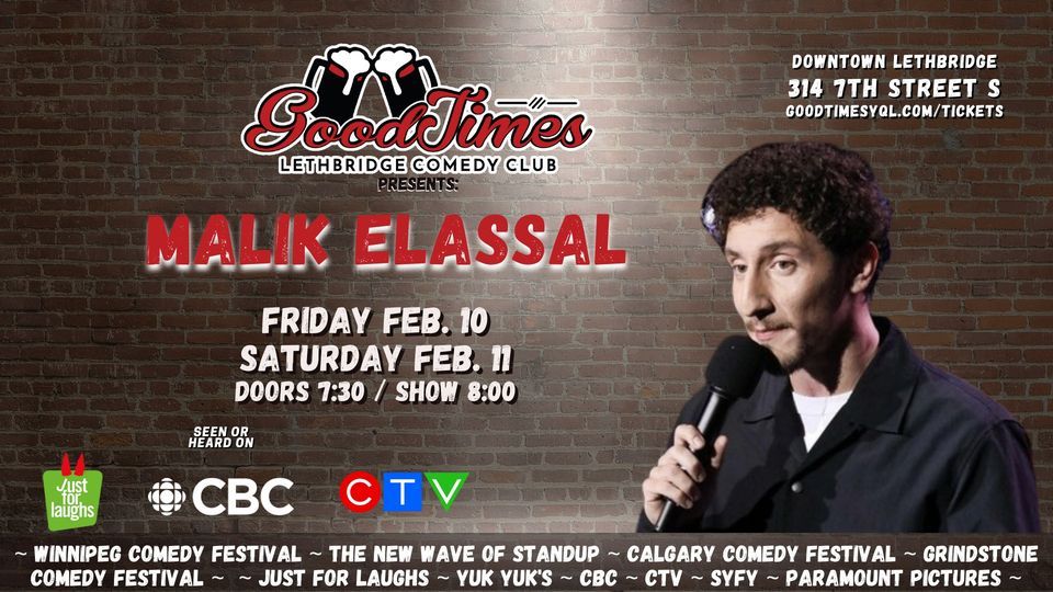 Malik Elassal Comedy Show At Good Times Lethbridge Comedy Club On Malik Elassal Comedy Show At Good Times Lethbridge Comedy Club On