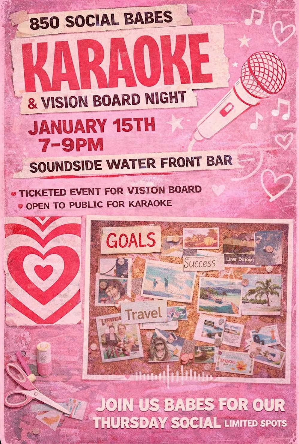 850 Social Babes Karaoke & Vision Board Event at Soundside Waterfront ...