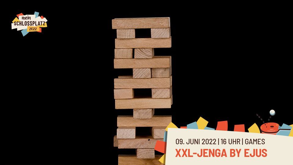 XXL-JENGA, DOMINIO UND AS | GAMES BY EJUS | meinSchlossplatz, Stuttgart ...