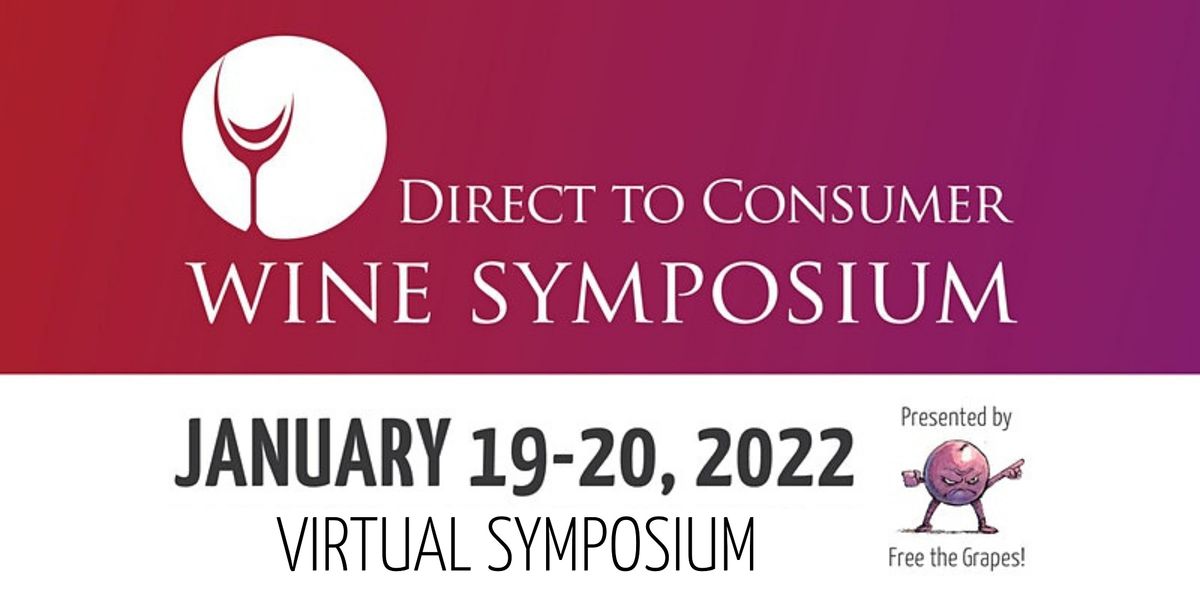 Direct to Consumer Wine Symposium 2022 at Online on 19th January, 2022
