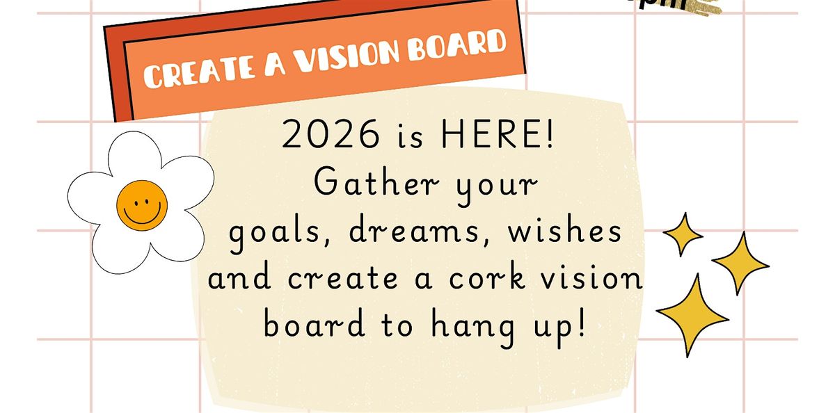 Create a Vision Board! at 537 Dundas St, Woodstock on 6th February, 2026