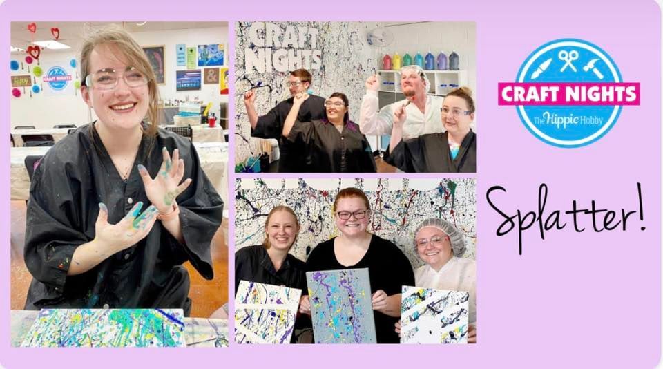 SPLATTER! at Craft Nights, Phoenix on 27th August, 2022