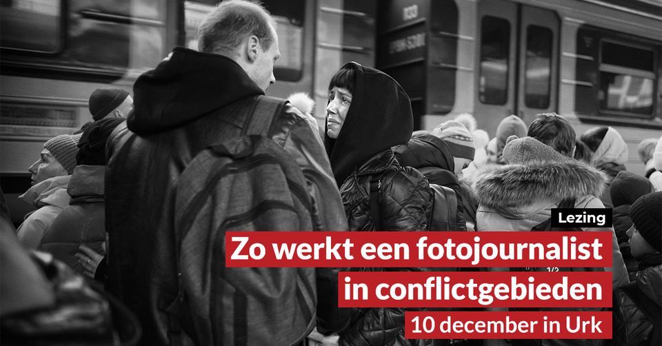 Lezing Fotojournalistiek in conflictgebieden door Eddy van Wessel - 10 ...