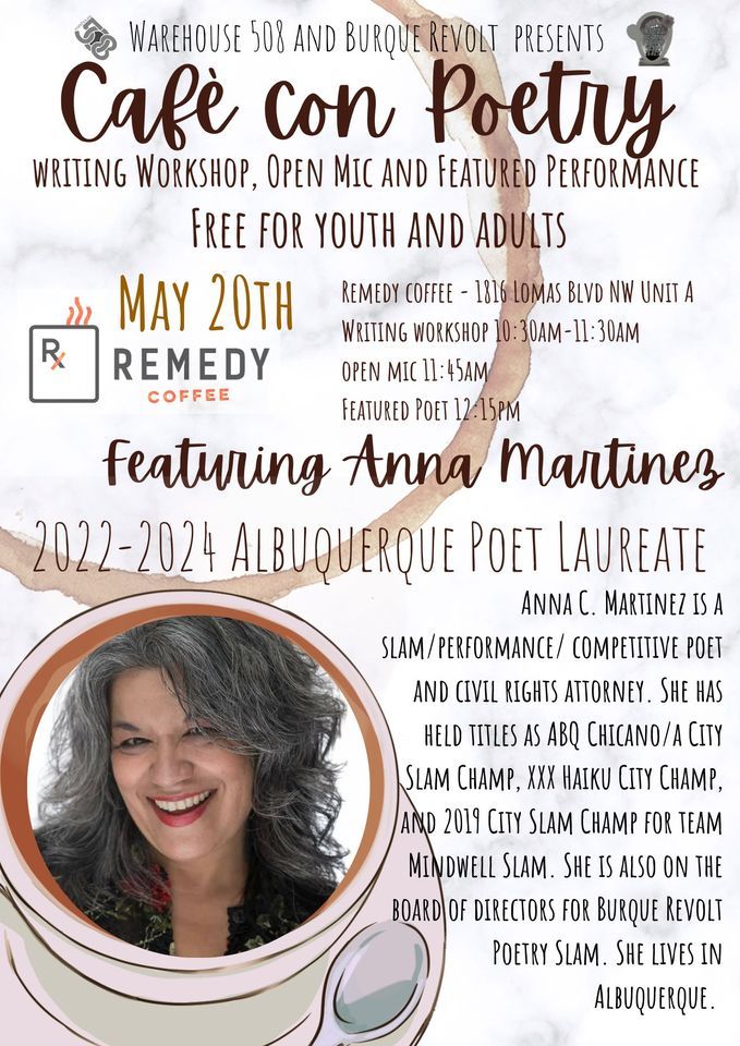 Cafe Con Poetry featuring Albuquerque Poet Laureate Anna Martinez | Remedy Coffee ABQ ...