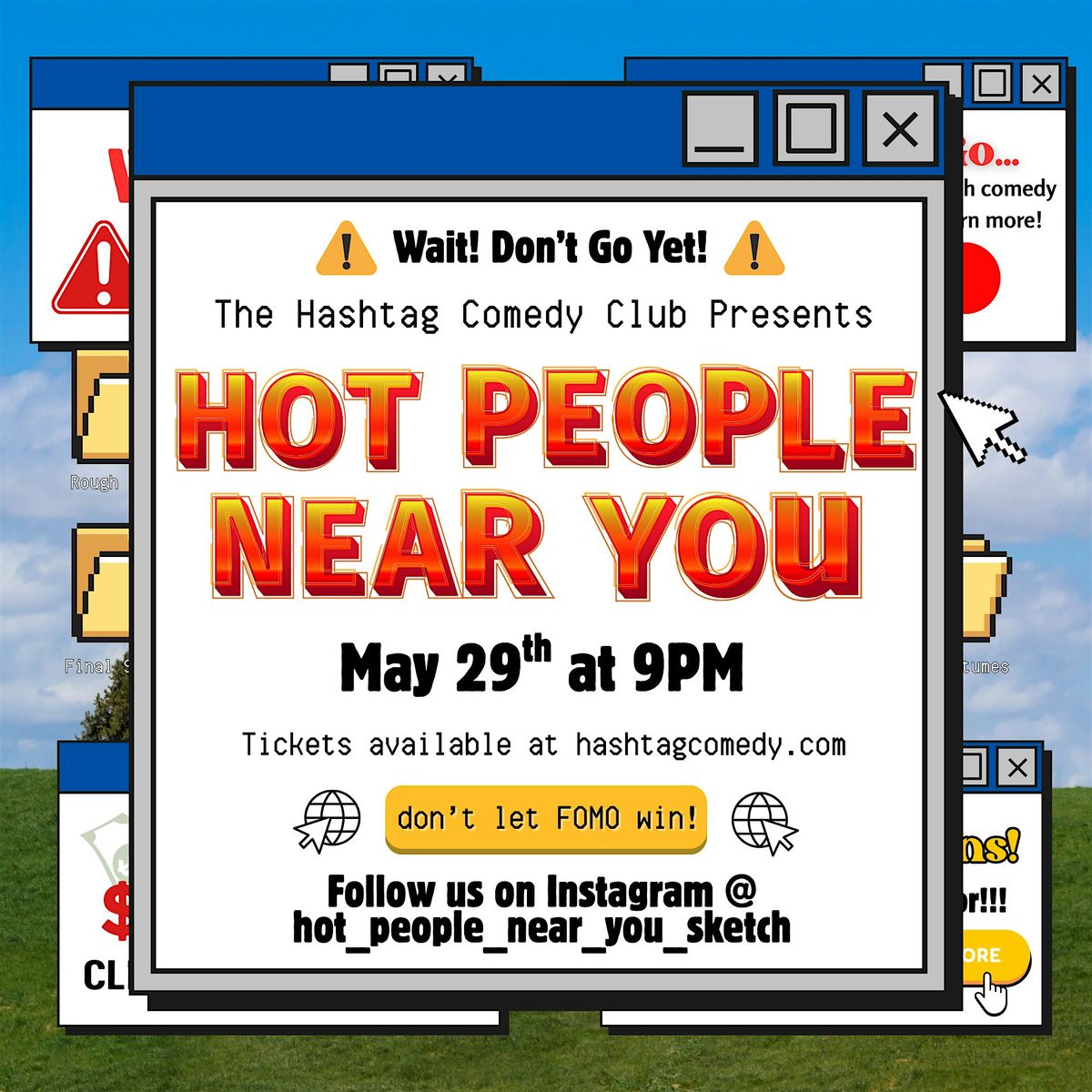 Hot People Near You! A Live Sketch Comedy Show at The Hashtag Comedy ...