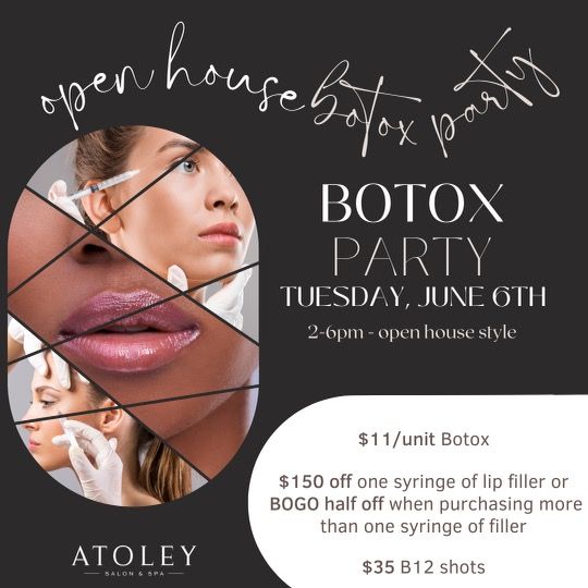 Botox Party at Atoley Salon and Spa at Atoley Salon & Spa, Sioux Falls ...