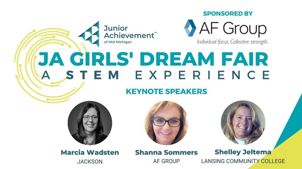 The AF Group 2023 Girls Dream Fair: A STEM Experience at Lansing ...