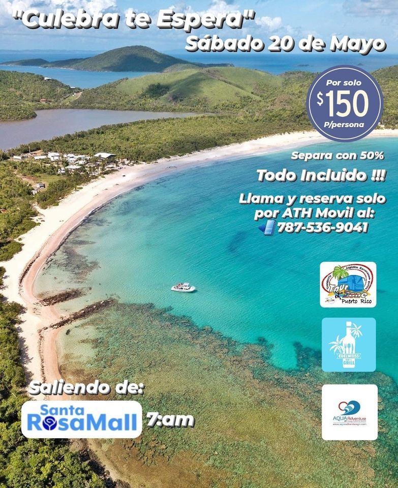 Culebra te Espera !!! Con Tour Zone Puerto Rico at Santa Rosa Mall ...