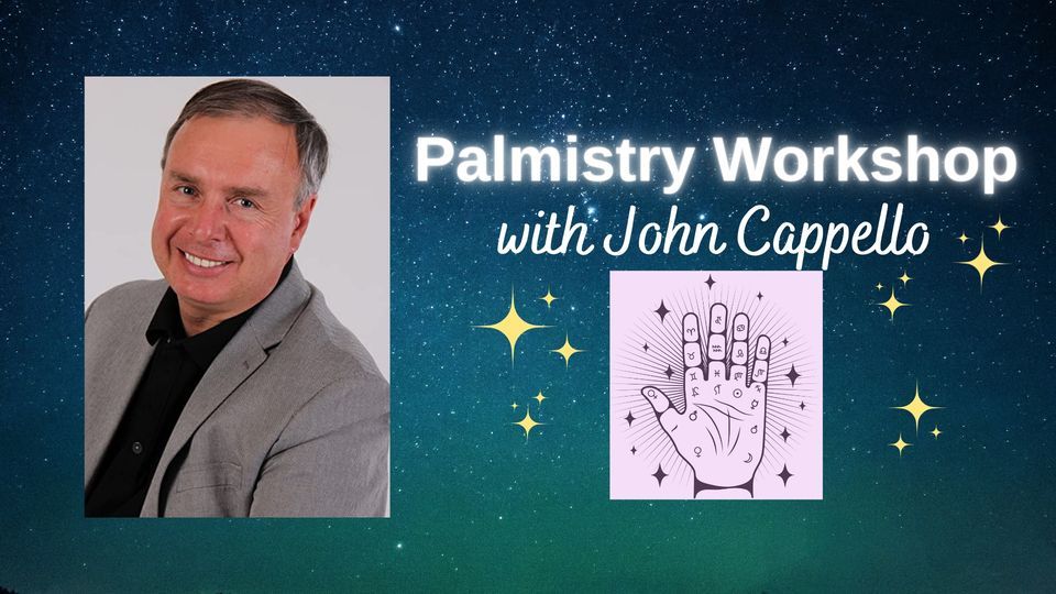 Palmistry Workshop with John Cappello | The Peace of Mind Center ...