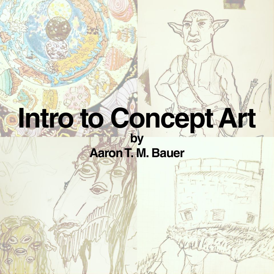 Introduction to Concept Art for ages 12-16 with Aaron Bauer | Bemis ...