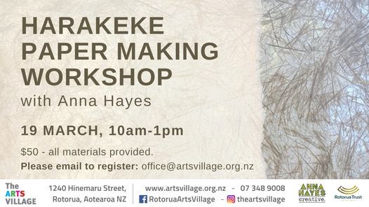Harakeke Paper-Making Workshop at The Arts Village, Rotorua on 19th ...