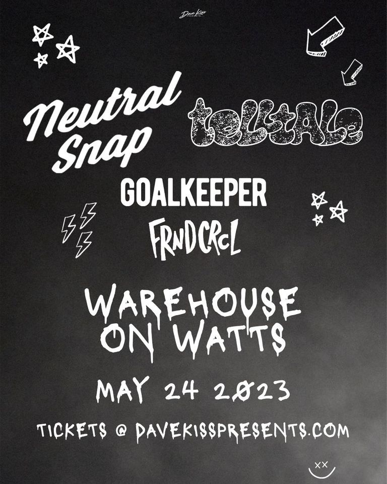 Neutral Snap ~ Telltale ~ Goalkeeper ~ FRND CRCL at Warehouse on Watts ...
