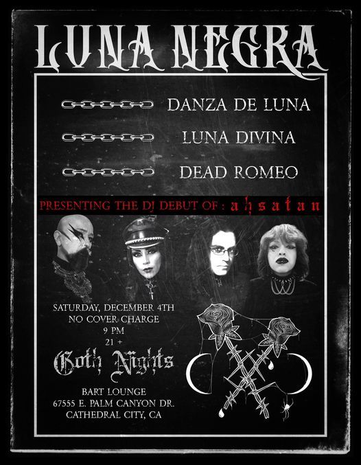 LUNA NEGRA : resident DJs Danza de Luna, Luna Divina, Dead Romeo ...
