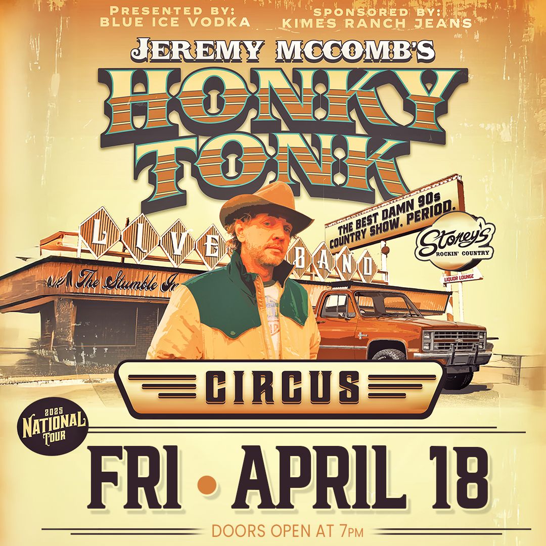 Jeremy McCombs Honky Tonk Circus | The Ranch Concert Hall & Saloon ...
