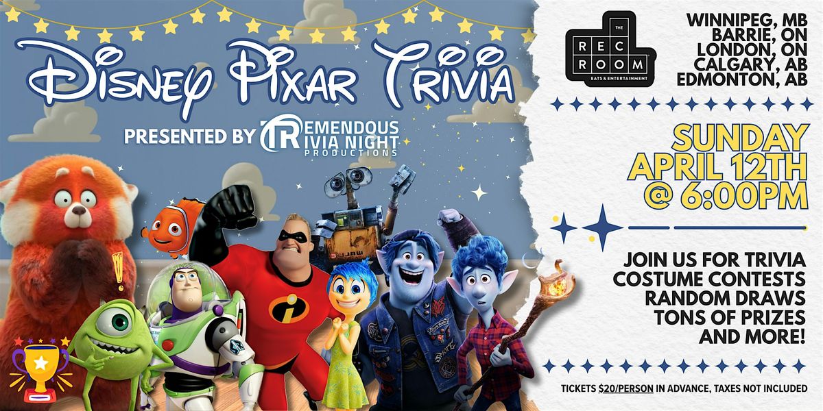 London ON (The Rec Room) Disney Pixar at The Rec Room Masonville ...