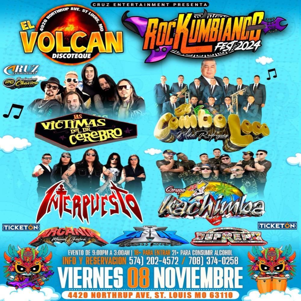 ROCKUMBIANDO FEST 2024 EN ST. LOUIS MO | El Volcan Discoteque, St ...