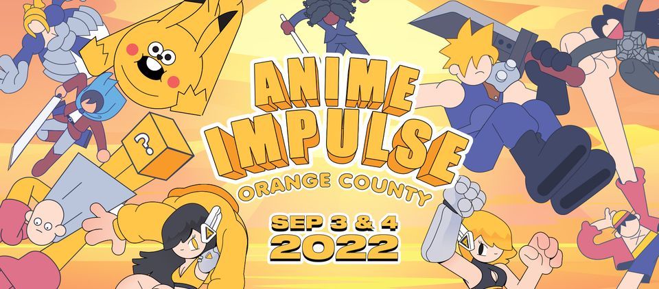 ANIME Impulse OC 2022 | (OCs Premiere ANIME & Cosplay Convention) | OC ...