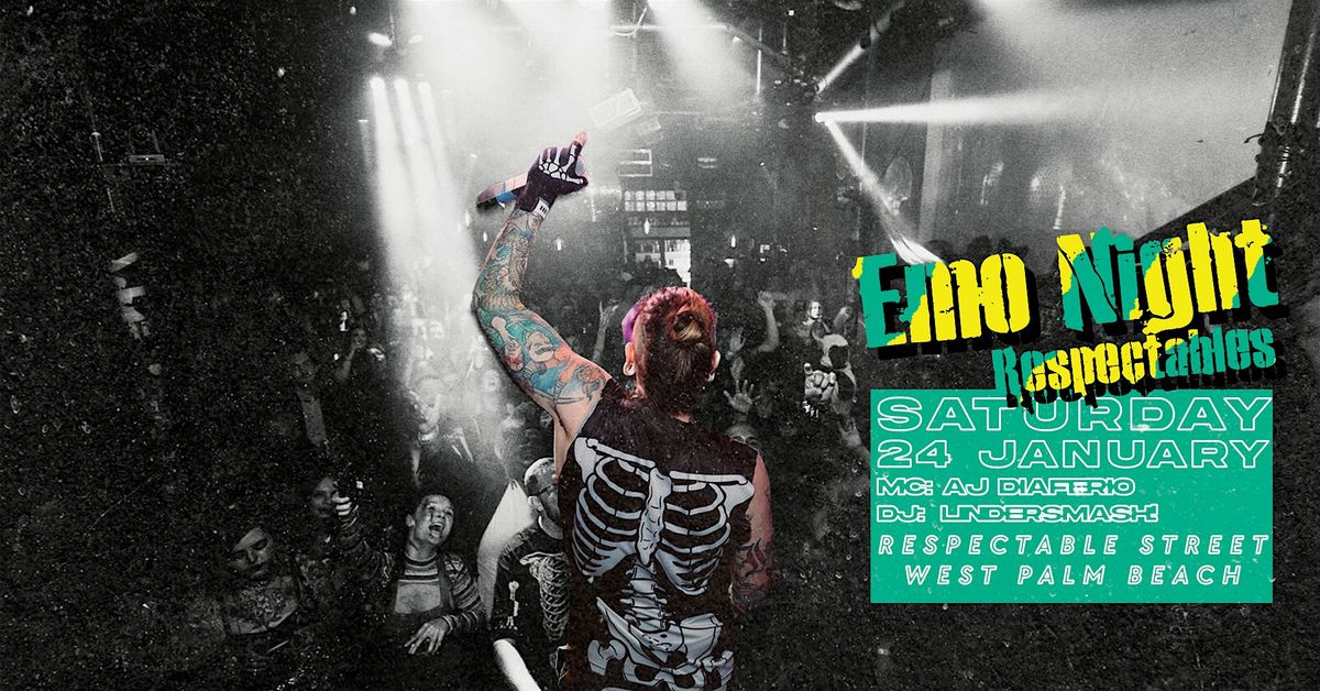 Emo Night Respectables. at Respectable Street, West Palm Beach on 24th ...