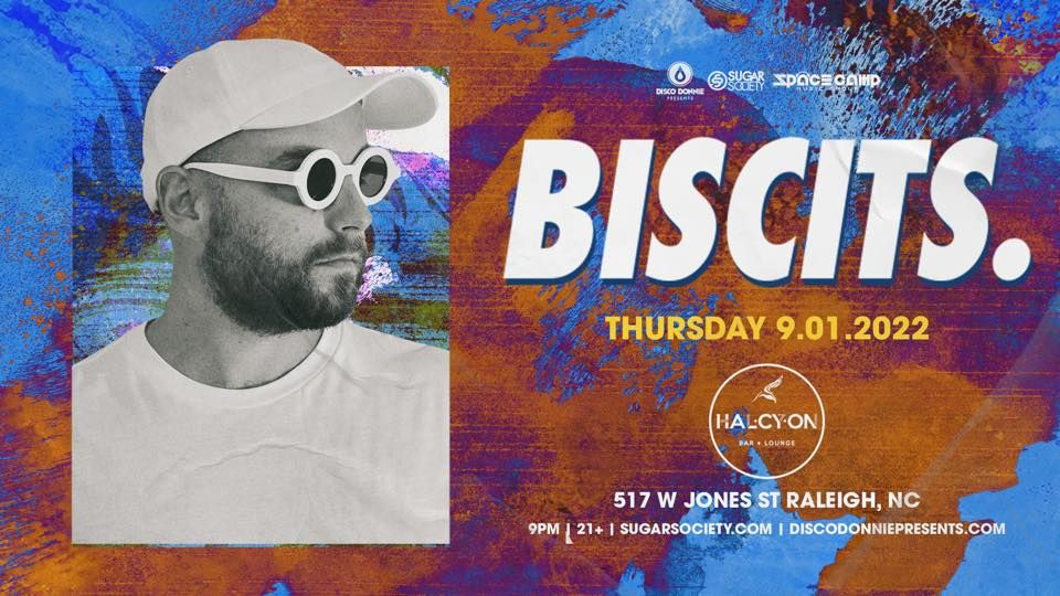 Biscits | Sept 1 | Halcyon RDU | Halcyon Bar + Lounge, Raleigh, NC ...