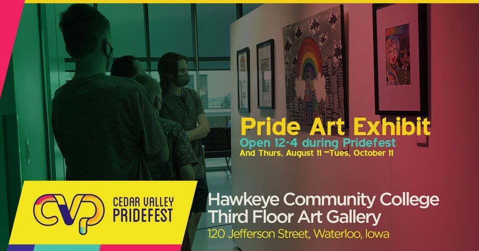 Pride Art Exhibit | Hawkeye Community College Van G. Miller Adult ...