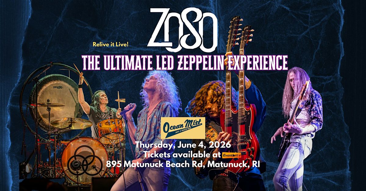 Zoso: The Ultimate Led Zeppelin Experience @ The Ocean Mist at Ocean ...