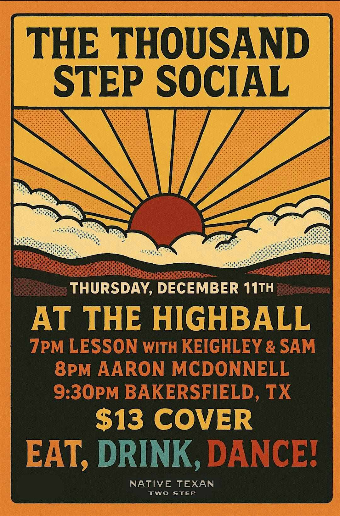 Aaron McDonnell and Bakersfield, TX w/ Native Texan Two Step at The Highball, Austin on 11th ...
