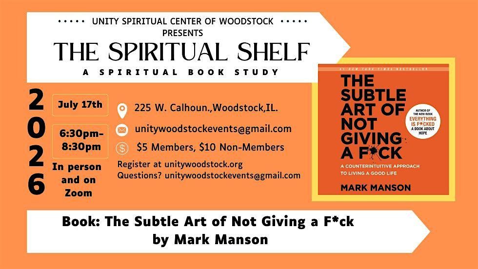 The Spiritual Book Club: The Subtle Art of Not Giving a F*ck at Unity ...