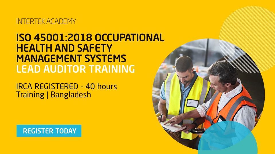 IRCA registered ISO 45001:2018 Lead Auditor Course - 40 hours at ...