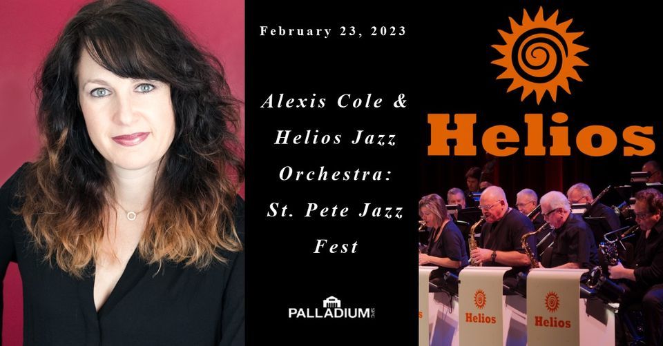 SOLD OUT - Alexis Cole & Helios Jazz Orchestra: St. Pete Jazz Fest ...