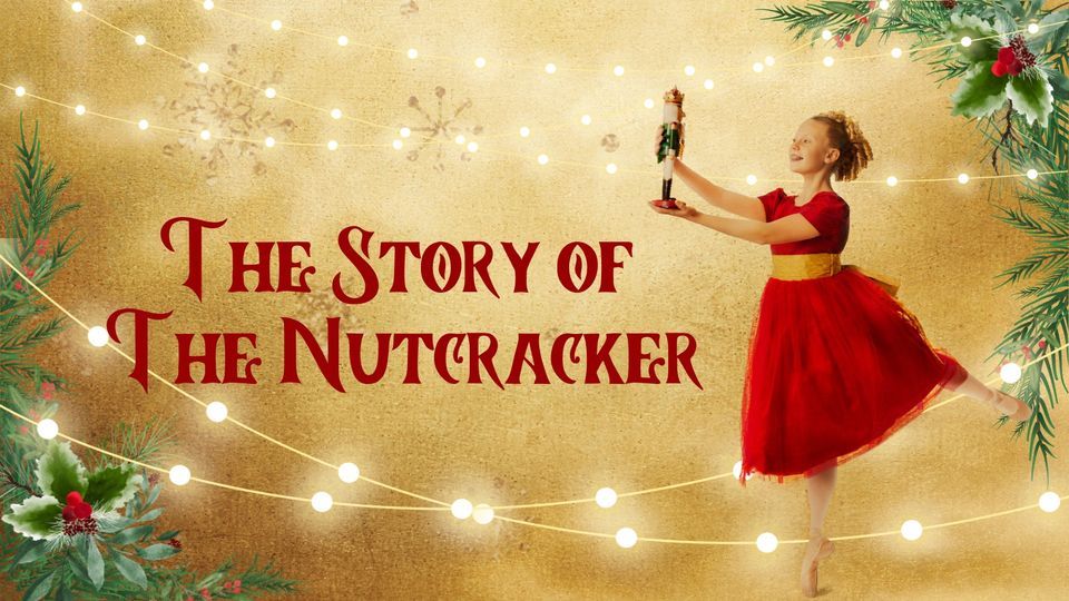 The Story of "The Nutcracker" at Sherwood Regional Library, Belle Haven ...