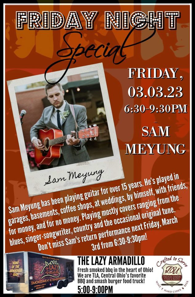 LIVE at DU - Sam Meyung w/ The Lazy Armadillo Food Truck! at Dalton ...