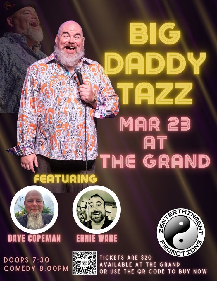Live at the Grand Pub & Grill: Big Daddy Taz & MC Ernie Ware | Grand ...