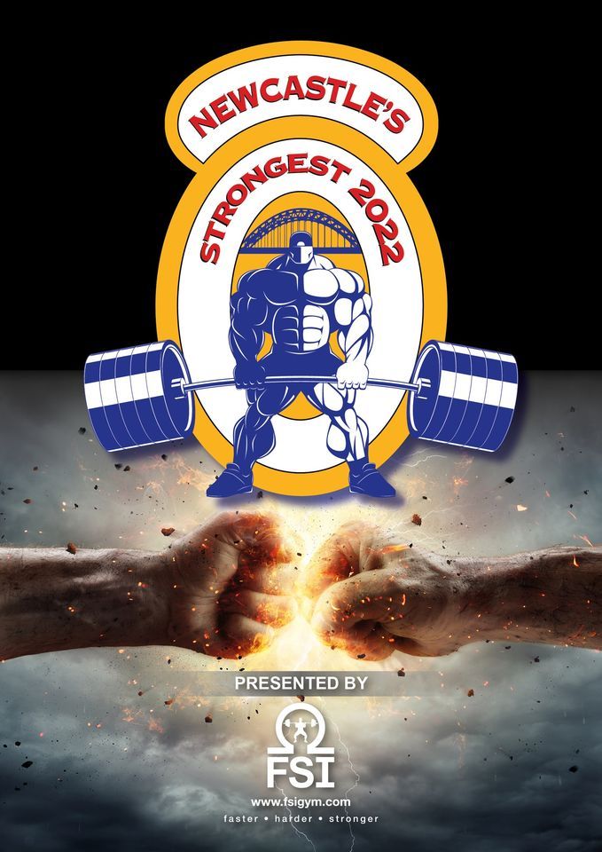 Newcastles Strongest 2022 at FSI - Functional Strength Institute ...