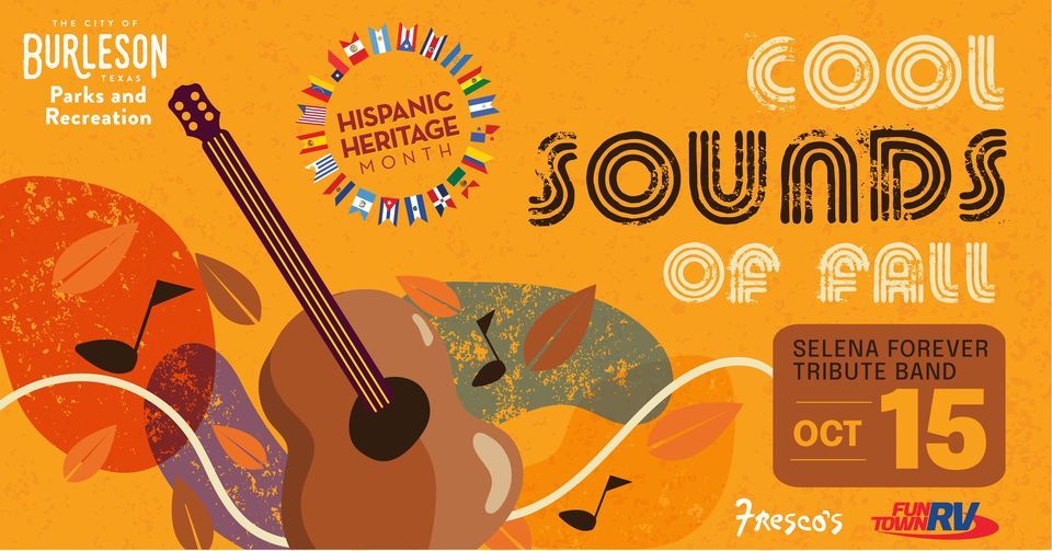 Cool Sounds of Fall - Selena Forever Tribute Band at Mayor Vera Calvin ...