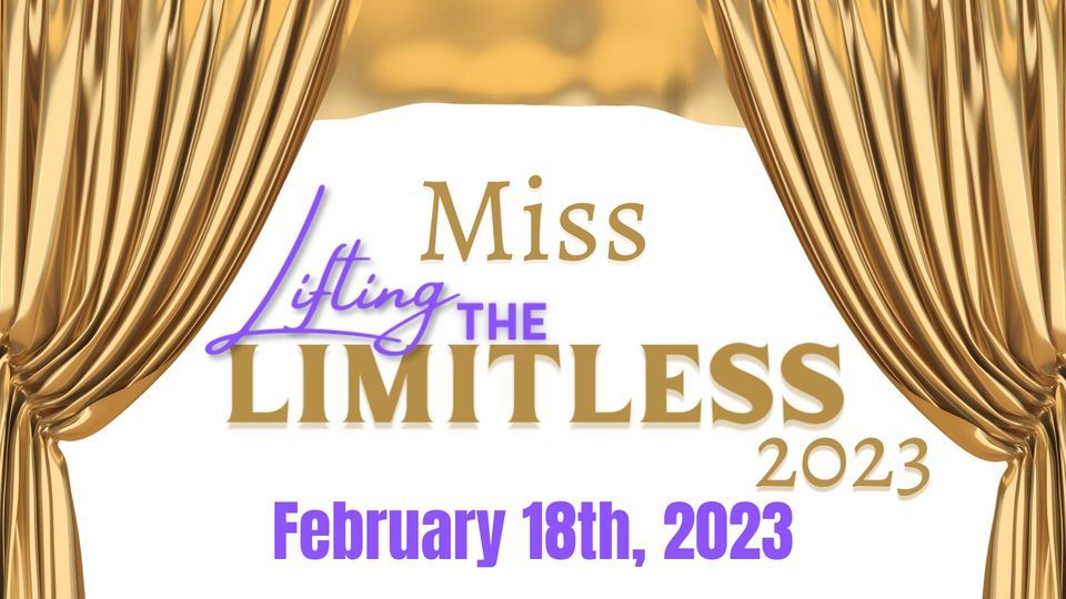 Miss Lifting the Limitless 2023 - Pageant at Brookford Community Bldg ...