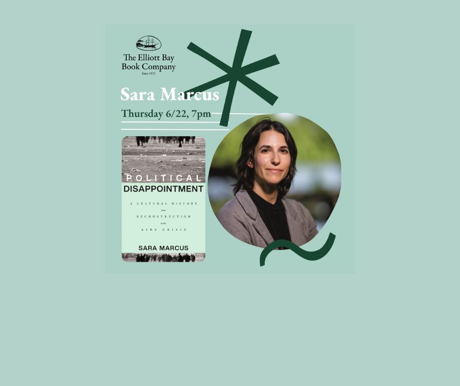 Sara Marcus at Elliott Bay Book Company, Seattle on 22nd June, 2023