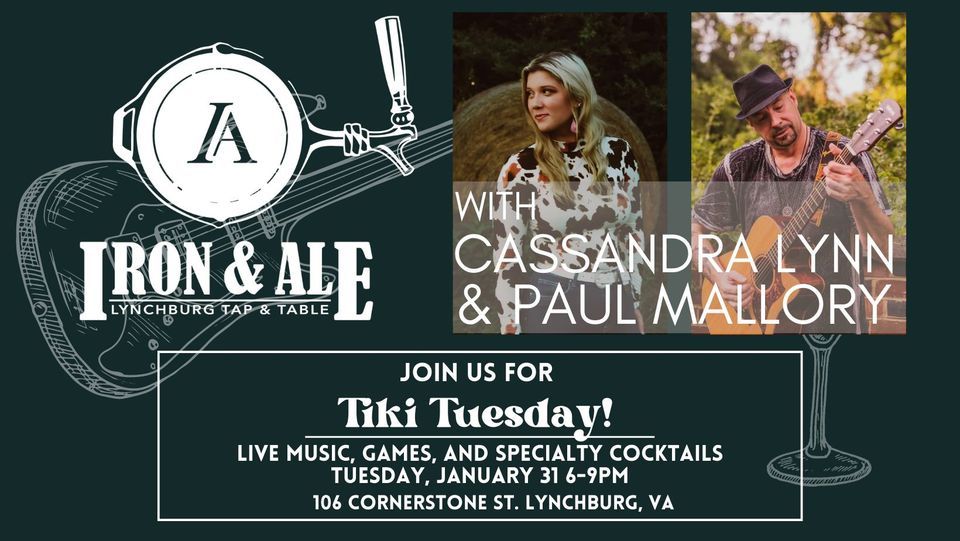 Tiki Tuesday with Cassandra Lynn & Paul Mallory | Iron & Ale, Lynchburg ...