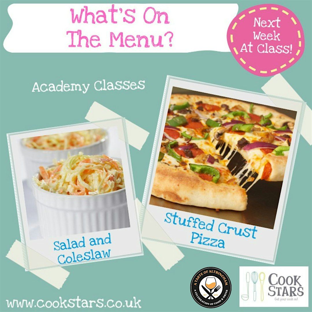 A Taste of Altrincham Cook Stars Academy Workshop: Stuffed Crust Pizza ...