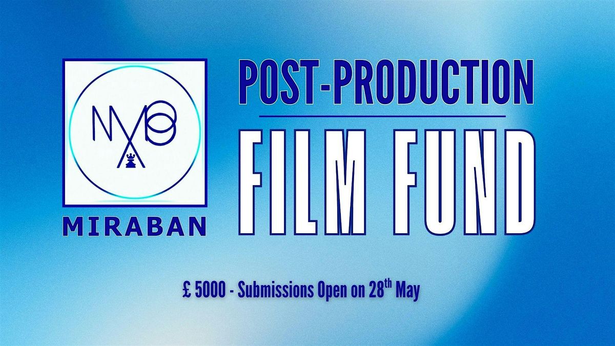 MiraBan Post Production Film Fund at Ealing Picturehouse, London on ...