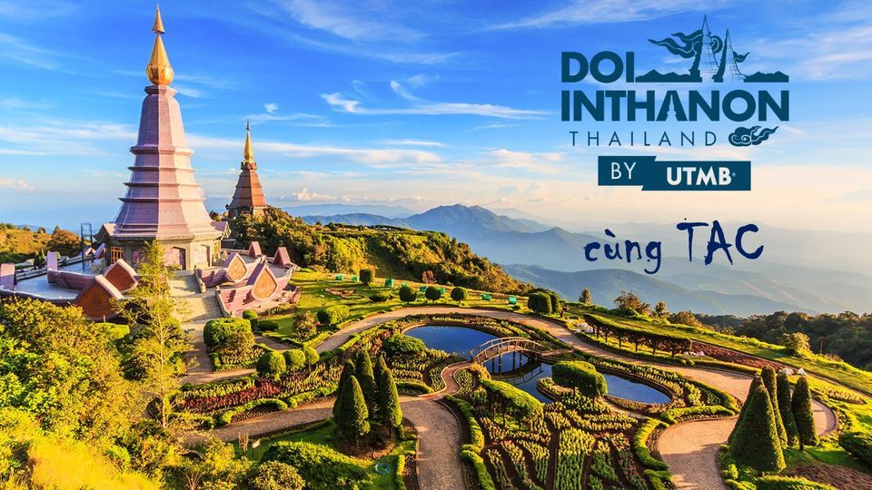 Doi Inthanon Thailand by UTMB 2022 cùng TAC at Doi Inthanon Thailand by ...